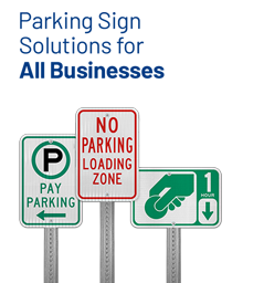 Parking Signs, Custom Signs & More - Free Shipping Over $49