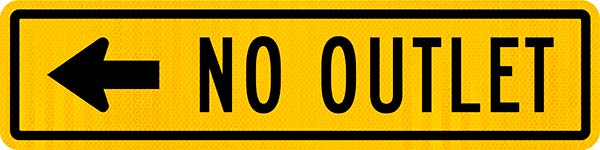 No Outlet With Left Sign - Orders Over $49 Ship Free